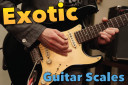 Exotic Guitar Scales: New Sounds For Your Lead Solos