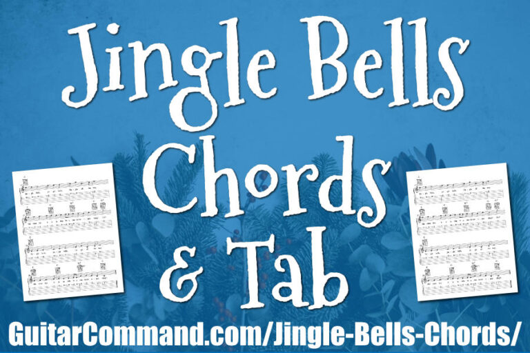 Jingle Bells Chords & Tab For Guitar, Music And Lyrics